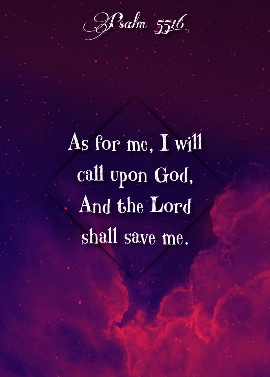 Bibleverse As For Me I Will Call Upon God And The Lord Shall Save Me